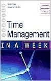 Time Management in a Week by Declan Treacy | Goodreads