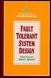 Fault Tolerant System Design by Shem-Tov Levi | Goodreads