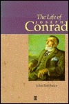 The Life of Joseph Conrad: A Critical Biography by John Batchelor ...