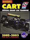 Autocourse Cart Official Champ Car Yearbook 2002-2003 by Championship ...