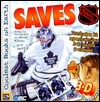Saves (NHL 3-D Stereofocus) by Eric Zweig | Goodreads