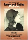 Toning and Tinting Made Easy: 100'S of Tips and Hints to Tinting and ...
