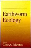 Earthworm Ecology, Second Edition by Clive Edwards | Goodreads