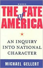 The Fate of America by Michael Gellert | Goodreads