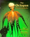 The Octopus: Phantom of the Sea by Mary M. Cerullo | Goodreads