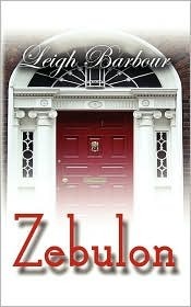 Zebulon by Leigh Barbour | Goodreads