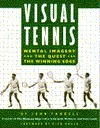 Visual Tennis by John Yandell | Goodreads