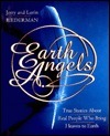 Earth Angels by Jerry Biederman | Goodreads