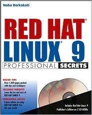 Red Hat Linux 9 Professional Secrets by Nabajyoti Barkakati | Goodreads