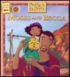 The Prince of Egypt: Moses and Becca by Larry Navarro | Goodreads