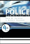 Police Administration by Gary W. Cordner | Goodreads
