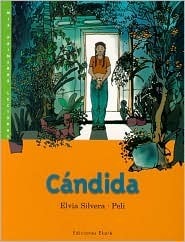 Candida (Spanish Edition) by Elvia Silvera | Goodreads