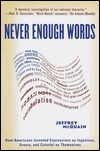 Never Enough Words: How Americans Invented Expressions as Ingenious ...