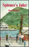Spinners Inlet by Don Hunter | Goodreads