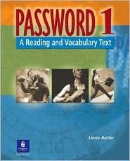 Password 1: Reading for Vocabulary Development by Linda Butler | Goodreads