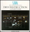 Deconstruction: A Student Guide by Geoffrey Broadbent | Goodreads