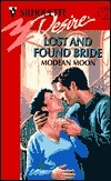 Lost And Found Bride (Silhouette Desire) by Modean Moon | Goodreads