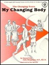 My Changing Body by Kino Learning Center | Goodreads
