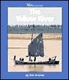 The Yellow River (Watts Library) by Kim Dramer | Goodreads