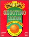 The Basketball Shooting Guide by Sidney Goldstein | Goodreads