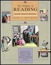 The Delights of Reading: Quotes, Notes, & Anecdotes by Otto L. Bettmann ...