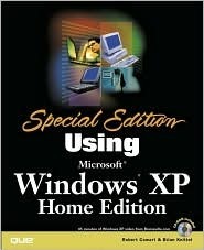 Special Edition Using Microsoft(R) Windows XP, Home Edition by Robert Cowart | Goodreads