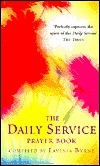 The Daily Service Prayer Book by Lavinia Byrne | Goodreads