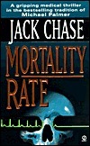 Mortality Rate by Jack Chase | Goodreads