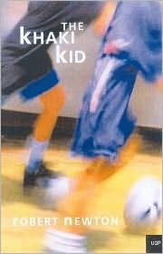Khaki Kid by Robert Newton | Goodreads