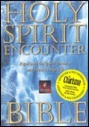 Holy Spirit Encounter Bible: Experience the Spirit's Presence and Power ...
