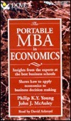 The Portable MBA in Economics: Insights from the Experts at the Best ...