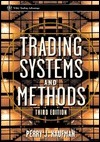 Trading Systems and Methods (Wiley Trading) by Perry J. Kaufman | Goodreads