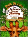 Papa Ob Long: The Animals' Great Journey by LeRoy Blankenship | Goodreads