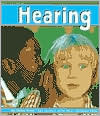 Hearing (Pebble Books) by Helen Frost | Goodreads