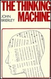 The thinking machine;: Genes, brain, endocrines, and human nature by ...
