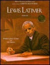 Lewis Latimer by Winifred Latimer Norman | Goodreads