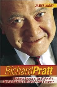 Richard Pratt: Business Secrets of the Billionaire Behind Australia's ...