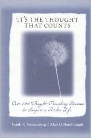 It's the Thought That Counts: Over 500 Thought-Provoking Lessons to ...
