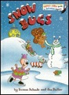 Snow Bugs (Bright and Early Books) by Susan Schade | Goodreads
