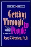Getting Through to People by Jesse S. Nirenberg | Goodreads