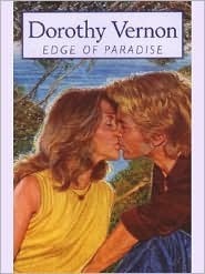 Edge of Paradise by Dorothy Vernon | Goodreads
