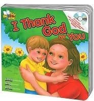 I Thank God for You Read & Sing Along Board Book With CD by Kim Mitzo ...