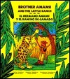Brother Anansi and the Cattle Ranch by James De Sauza | Goodreads