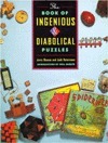 The Book of Ingenious and Diabolical Puzzles by Jerry Slocum | Goodreads