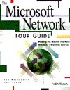 The Microsoft Newtork Tour Guide: Making the Most of the New Windows 95 ...