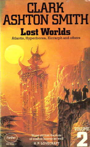 Lost Worlds: Volume 2: Atlantis, Hyperborea, Xiccarph and Others by ...