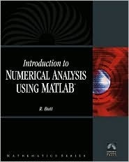 Introduction to Numerical Analysis Using MATLAB®: . by Rizwan Butt | Goodreads