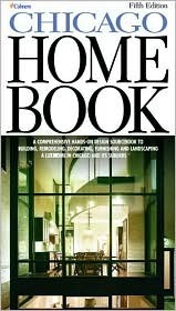 The Chicago Home Book: A Comprehensive, Hands-On Guide to Building ...