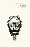 Ghana: A Country Study by Library of Congress Federal Research Division ...