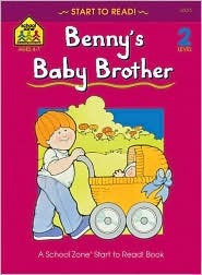 Benny S Baby Brother By School Zone Goodreads
